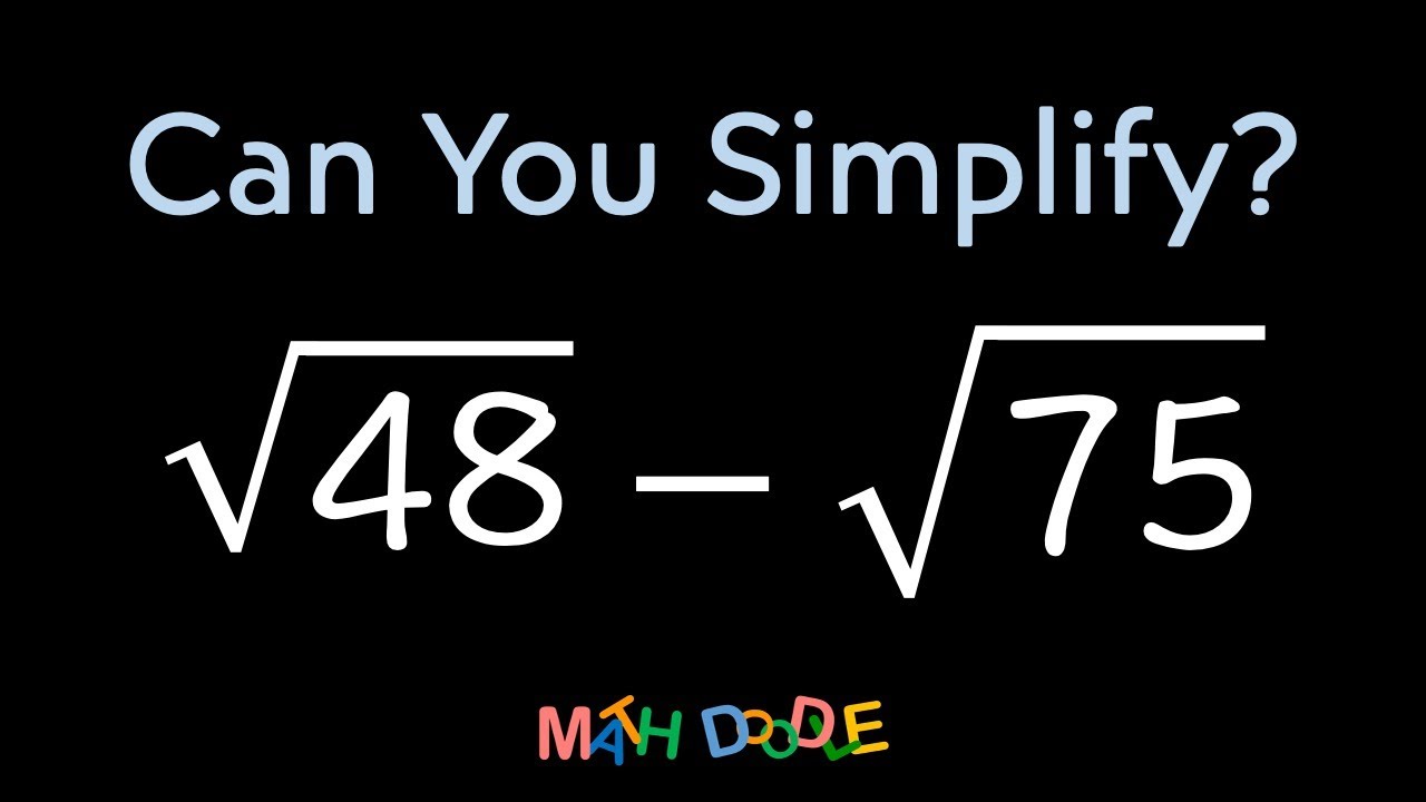 Subtracting Square Roots 48 75 Step by Step Algebra subtracting-square-roots-48-75-step-by-step-algebra