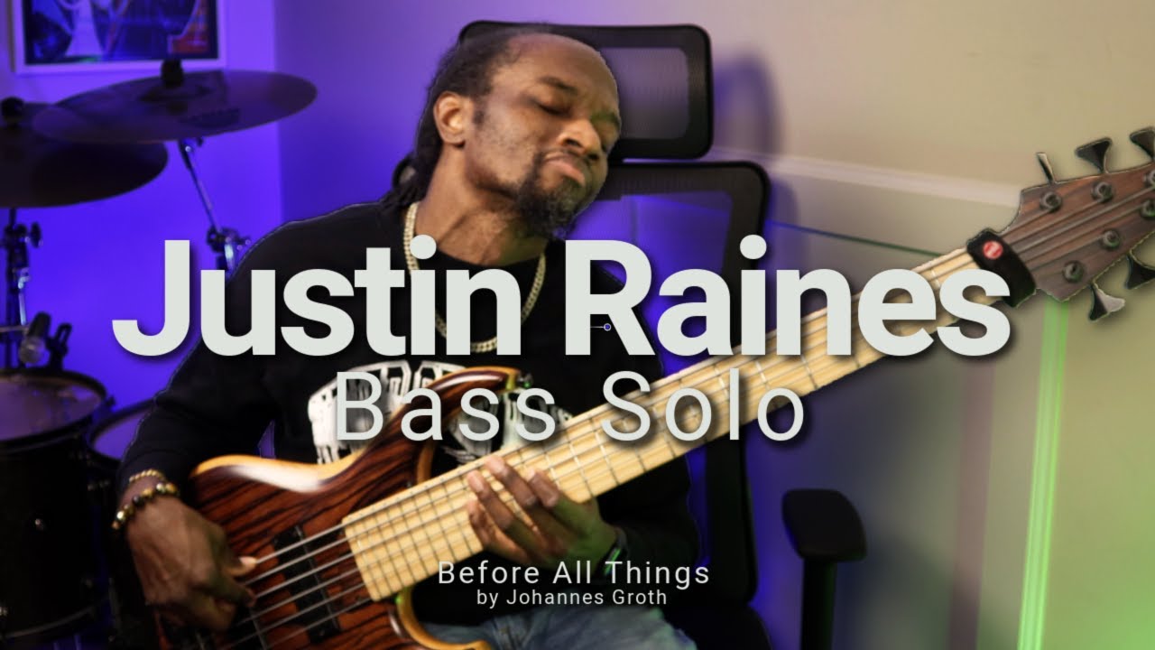Justin Raines - BASS SOLO - Before Alle Things by Johannes Groth - YouTube