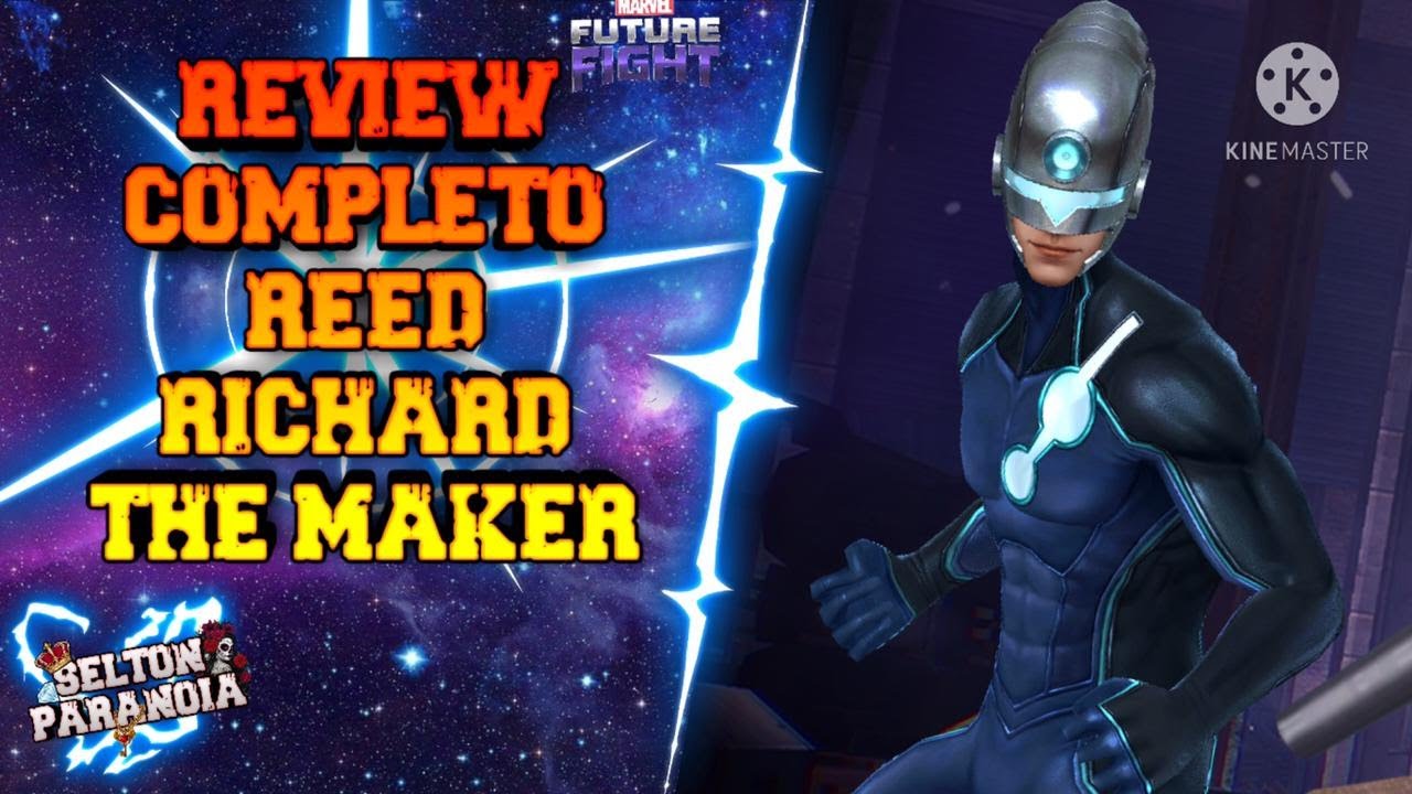 REVIEW COMPLETO DO REED RICHARDS (THE MAKER) - MARVEL FUTURE FIGHT ...