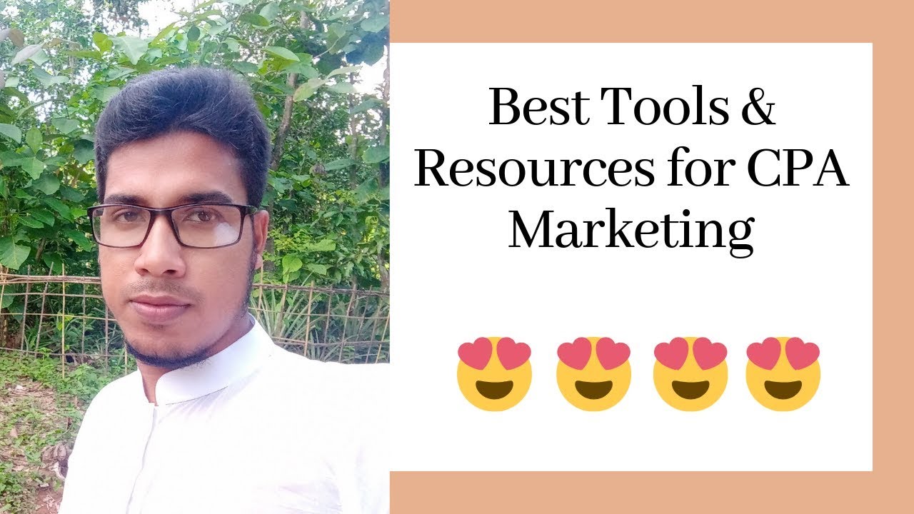 Best Tools and Resources For CPA Marketing - Bangla CPA Tutorial - YouTube