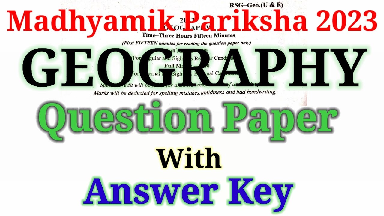 Madhyamik Geography Question paper 2023 with answer key- Geography ...