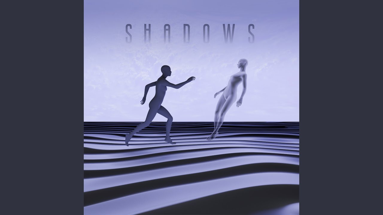 Shadows - YouTube