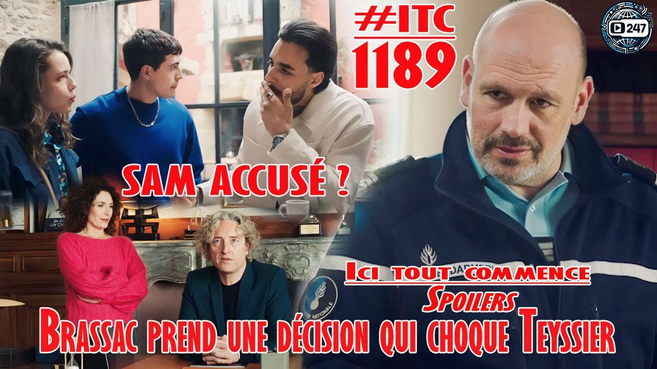 [ITC 1189] Sam accusé ? Anaïs et Milan découvrent l’impensable… Brassac ...