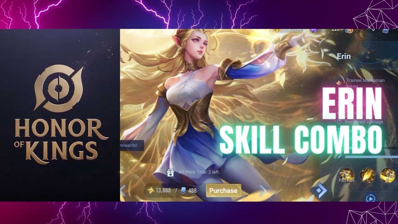 HONOR OF KINGS HOK ERIN SKILL COMBO - YouTube