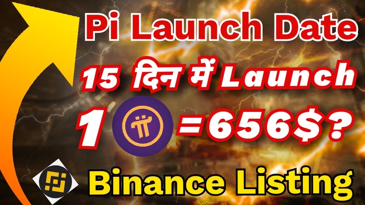 Pi Network Coin Launch in 15 days!! | 1 Pi Coin = 656$?? | Pi coin ...
