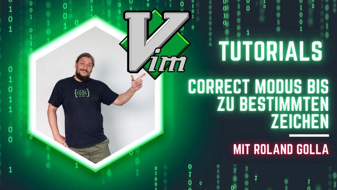 Vim Tutorial auf Deutsch Correct Modus bis zu bestimmten Zeichen - YouTube