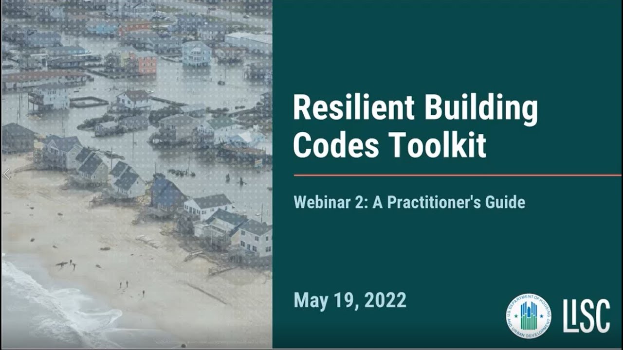 Resilient Building Codes Webinar Series: A Practitioner’s Guide - YouTube