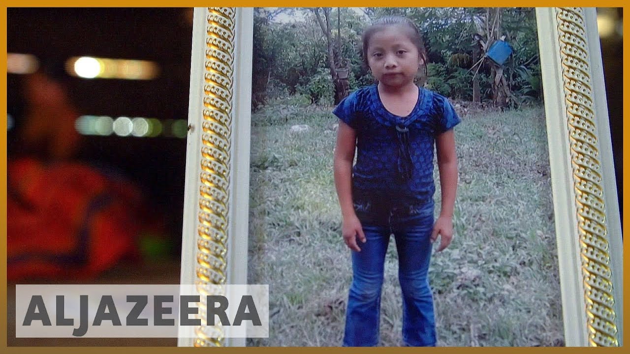 🇬🇹Guatemalan family mourns Jakelin Caal, 7, who died in US custody l Al ...