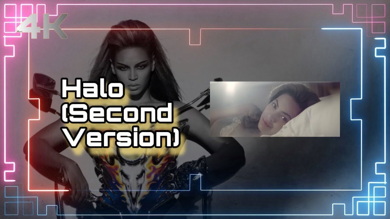 Beyoncé - Halo (Second Version) [Official 4K Music Video - Remastered ...