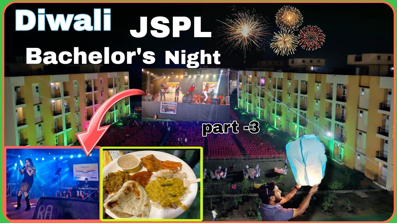 Diwali Celebration Part -3 at Jspl Angul Township, Odisha Bachelors ...