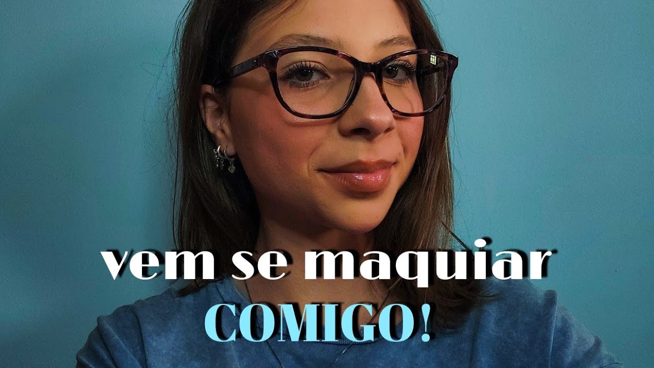 Maquie-se comigo! (Tutorial de como faço uma maquiagem básica) 💄🎀 ️ ...