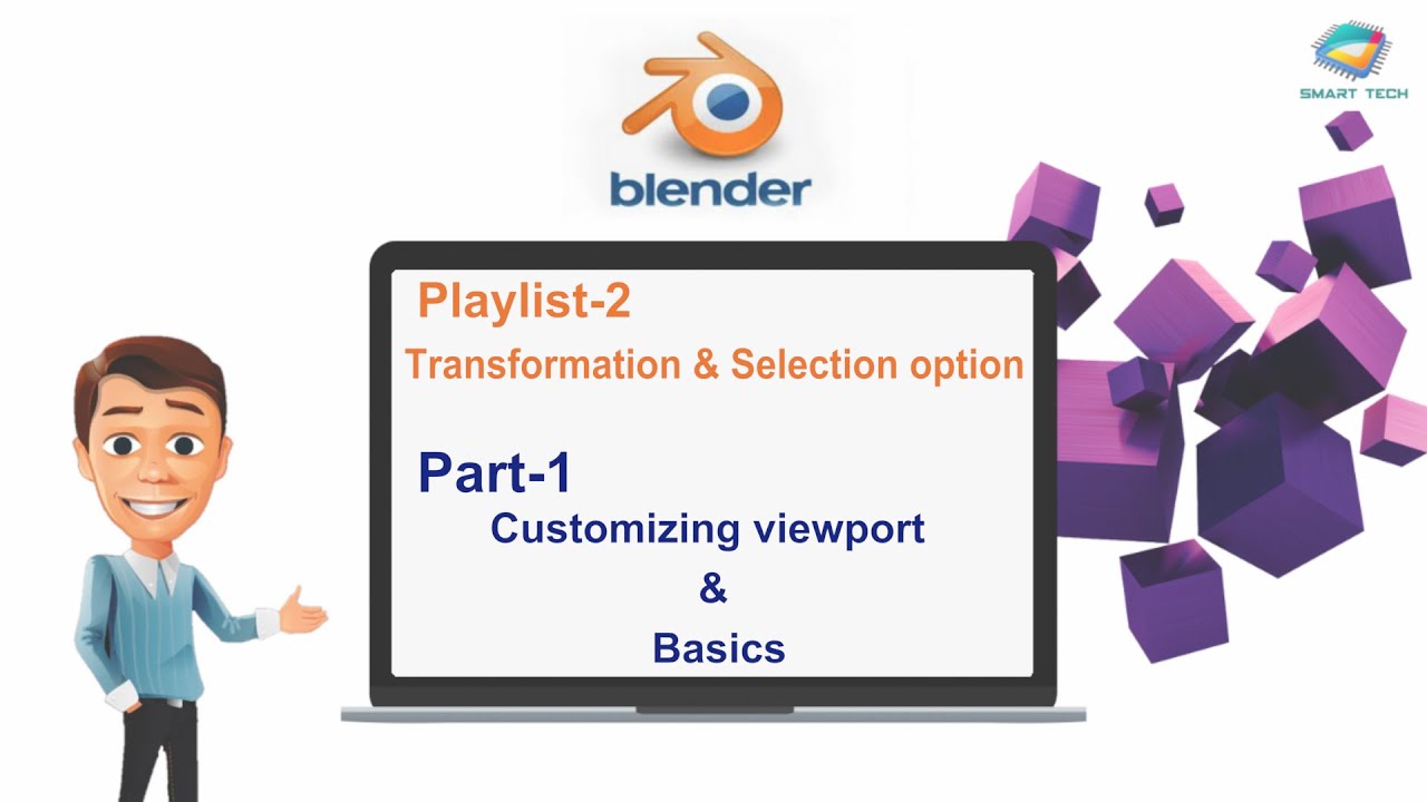 Customizing View port & Basics of Blender | Blender for Beginners | 3D ...
