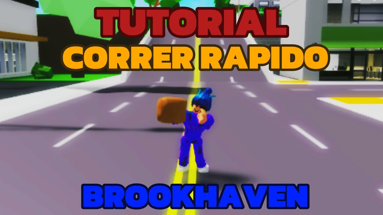 TUTORIAL CORRER RÁPIDO BROOKHAVEN😱!!! - YouTube