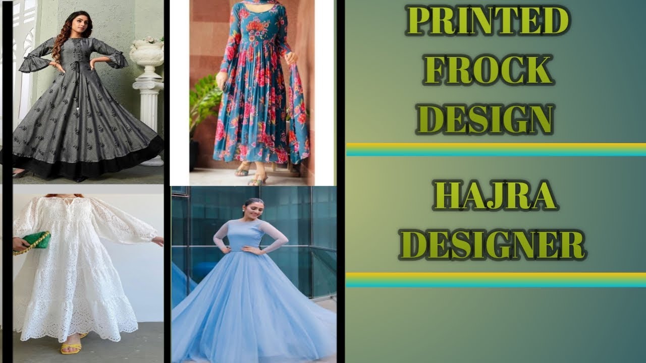 Printed Frock Design | Long Frock Design | Hajra Designer - YouTube