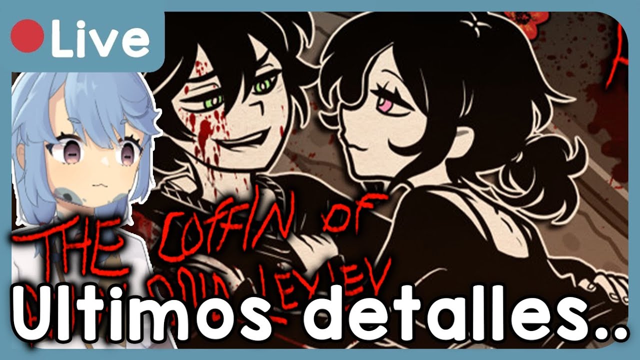 [The Coffin of Andy and Leyley] Final "malo"? y extras [ES/EN Vtuber ...