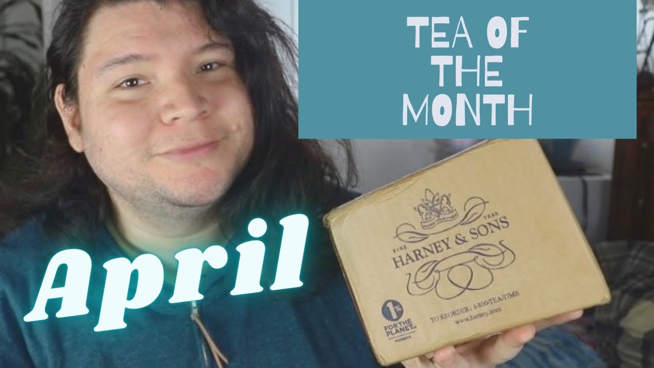 Harney and sons Tea of the month April - YouTube