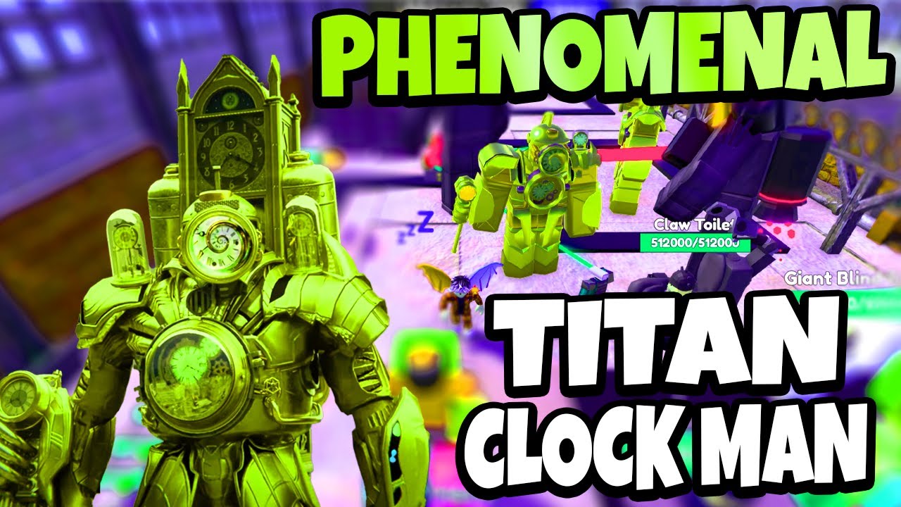 The Incredible TITAN CLOCK MAN & GODLY UTC Combo is Deadly In Evil Mode ...