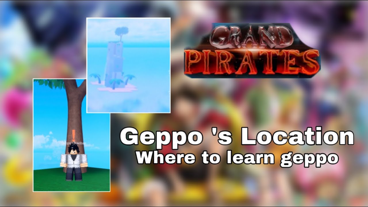 (CODES) GEPPO ‘S LOCATION IN GRAND PIRATES!! - YouTube