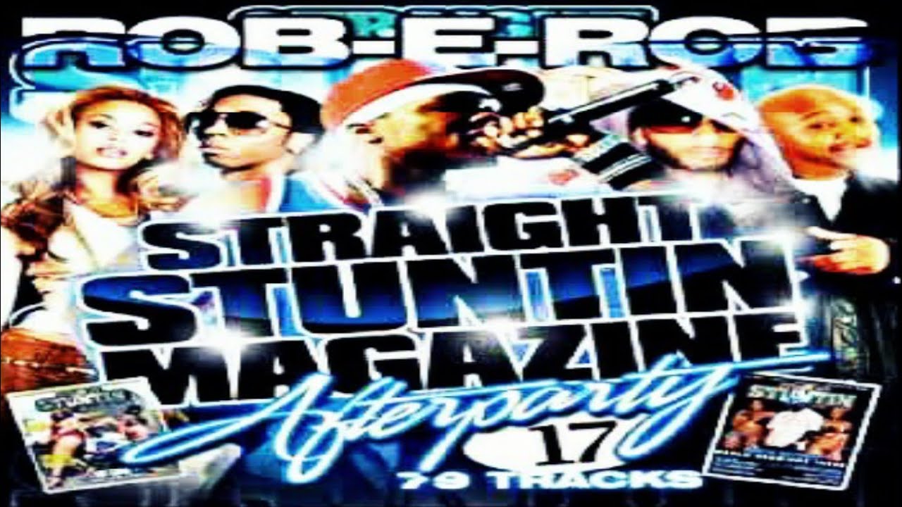 DJ ROB.E.ROB - STRAIGHT STUNTIN MAGAZINE AFTER PARTY 17 [2008] - YouTube