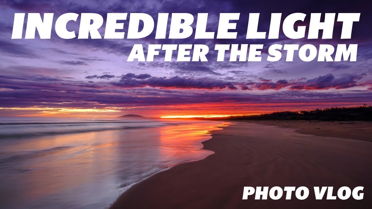 Incredible Light After the Storm - Australian Photo Vlog #22 - YouTube