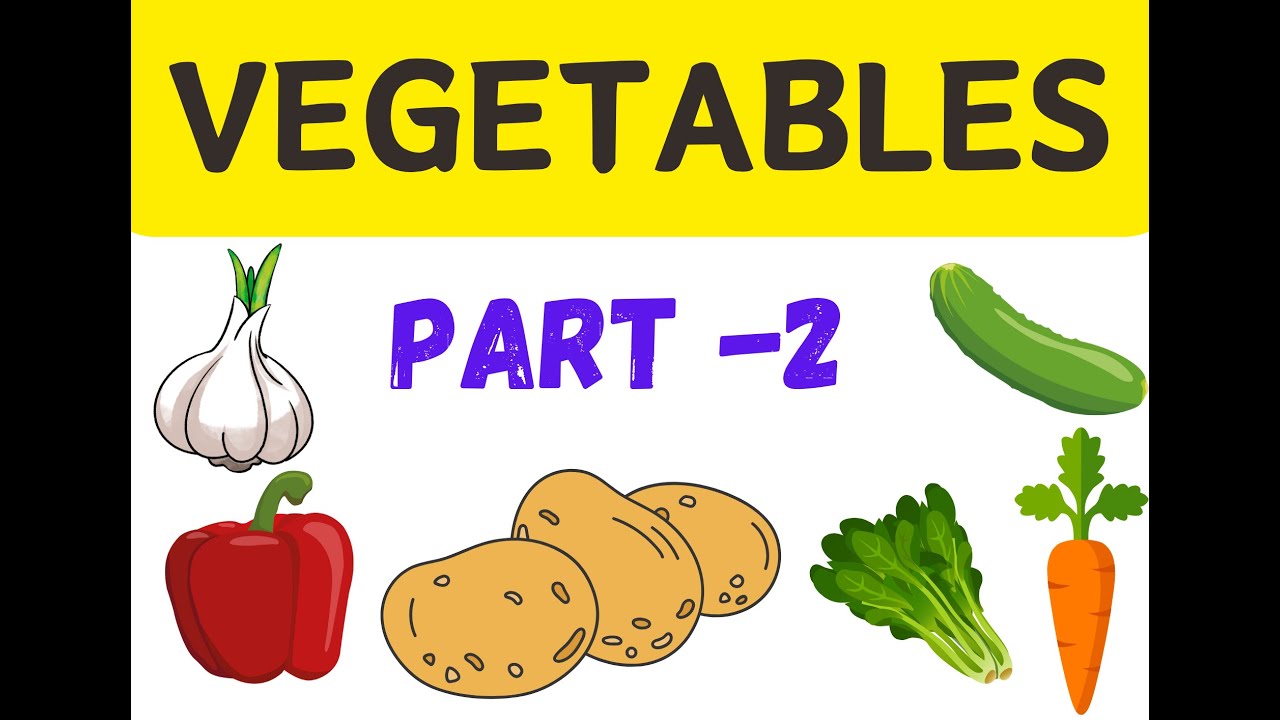 Spell the Vegetables in English for Kids | Toddlers nursery study of ...