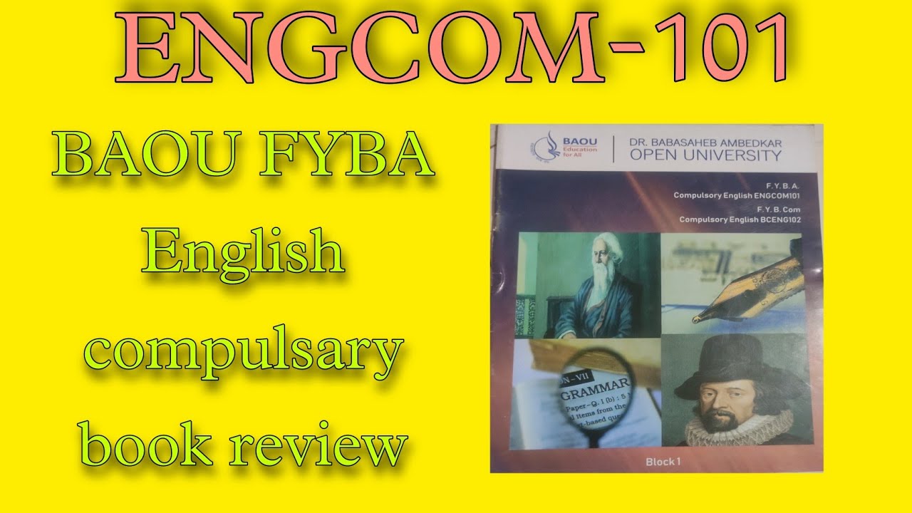 BAOU FY BA English compulsary subject book review ENGCOM-01 (@ALL_EDUCATION_1108) - YouTube