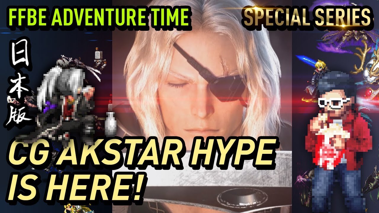 [FFBE JP] SEP01 | CG Akstar Hype Week Teaser Trailer - YouTube