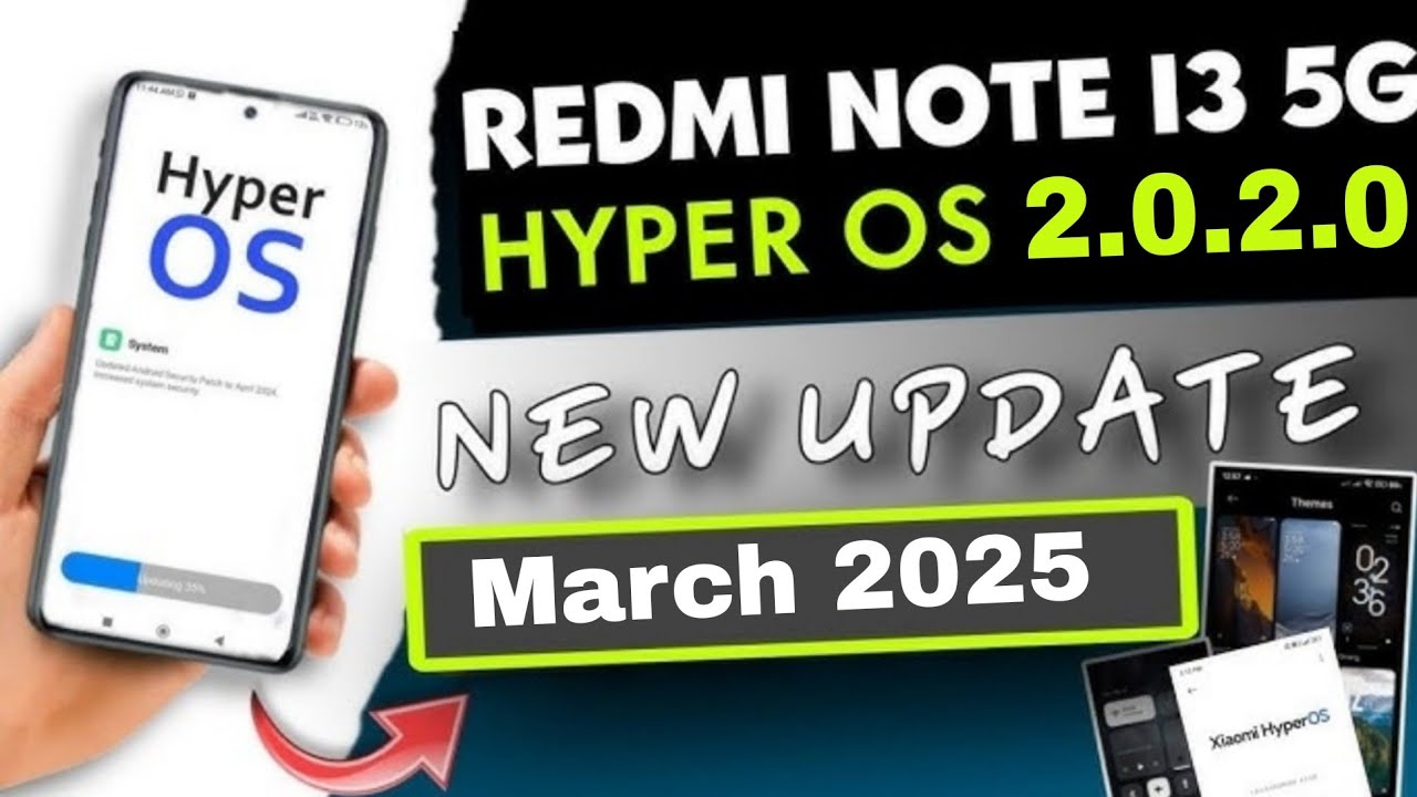 Redmi Note 13 5G Hyperos 2.0.2.0 Update | Redmi Note 13 Hyperos New ...