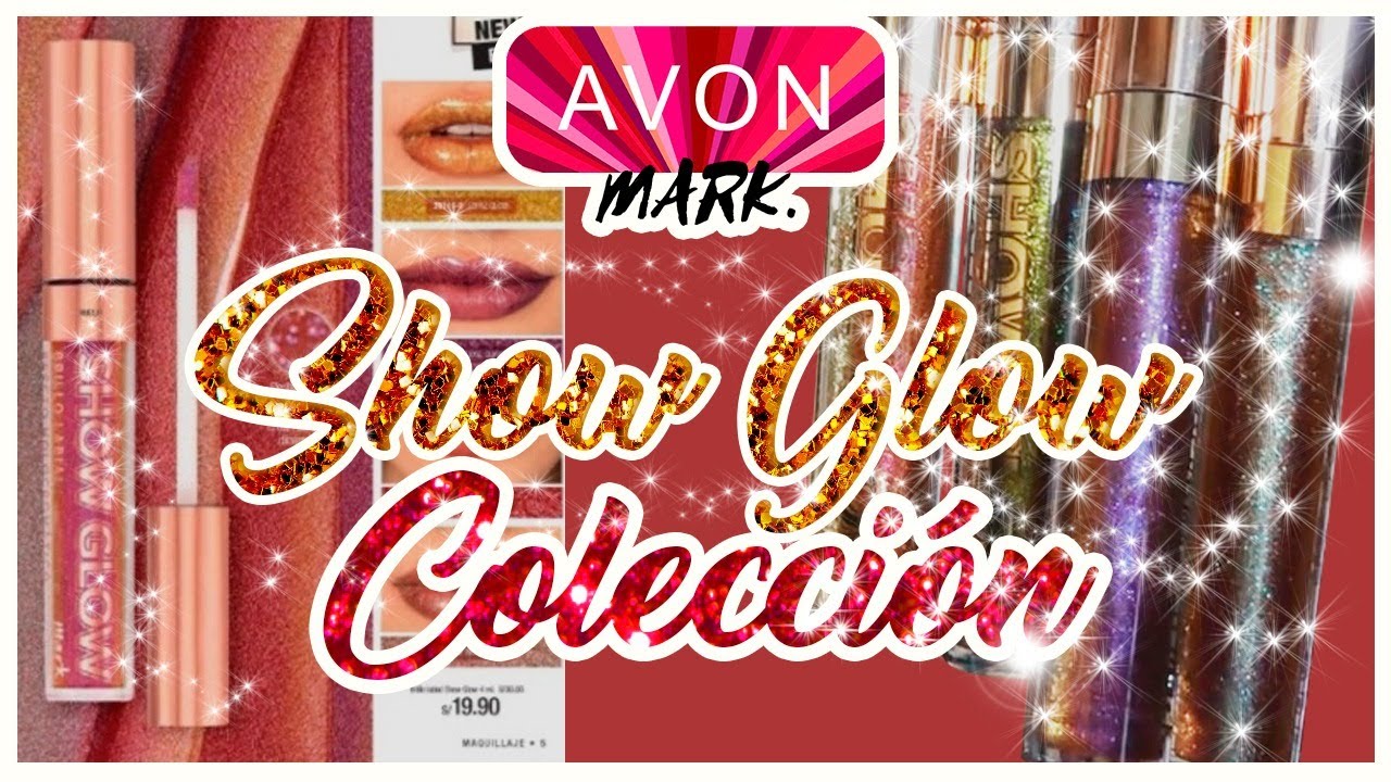 SHOW GLOW ( TODA LA COLECCION💄) /NUEVOS BRILLOS HOLOGRAFICOS DE AVON ...