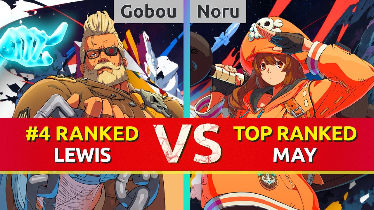 GGST Gobou (#4 Ranked Goldlewis) vs Noru (TOP Ranked May). High Level ...
