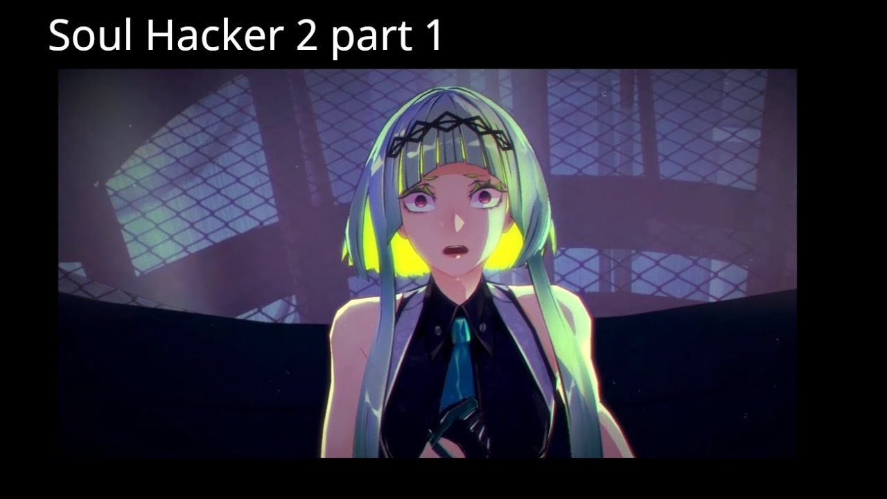Soul hacker 2 part 1 (ทำไมไม่เล่นภาค 1) - YouTube