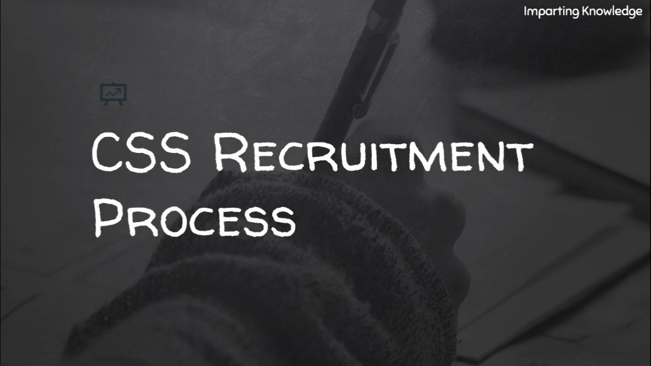 CSS Recruitment Process | CSS Exams Full Timeline Explained | CSS ...