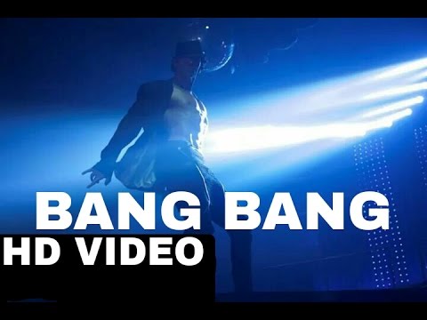 Bang Bang The Song   Bang Bang   Hrithik Roshan & Katrina Kaif   HD 720p