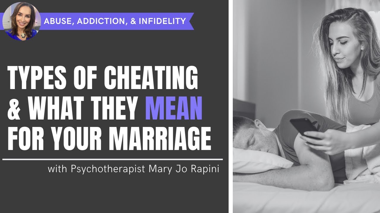 Types of Cheating and What They Mean for Your Marriage - YouTube
