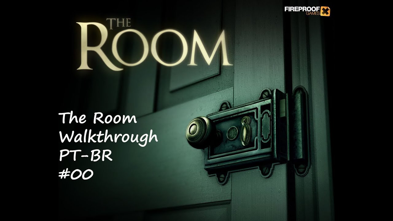 The Room - Walkthrough PT BR #00 - YouTube