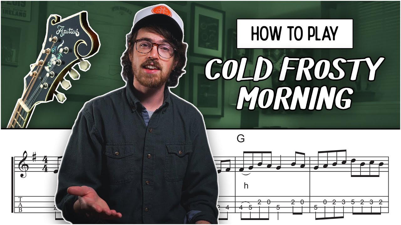 How to Play "Cold Frosty Morning" /// Mandolin Lesson (Intermediate ...