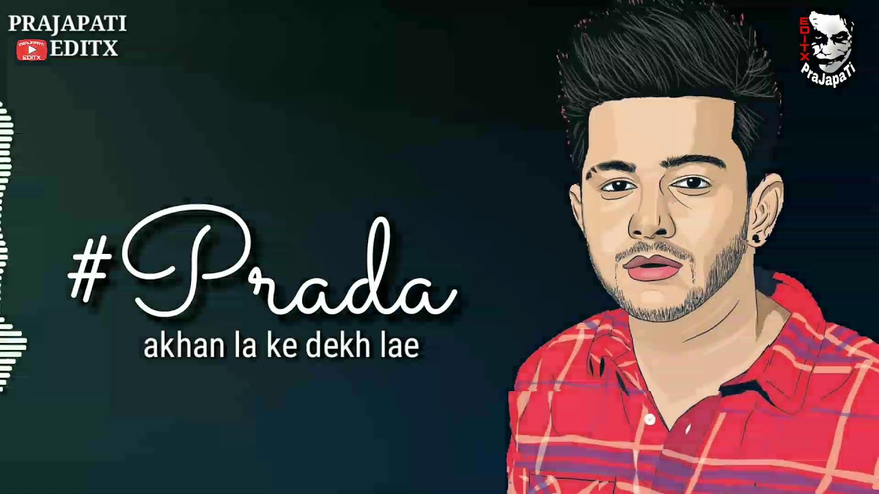 Prada song by jass manak new lyrics status video - YouTube