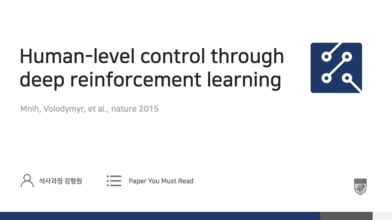 [Paper Review] Human level control through deep reinforcement learning ...
