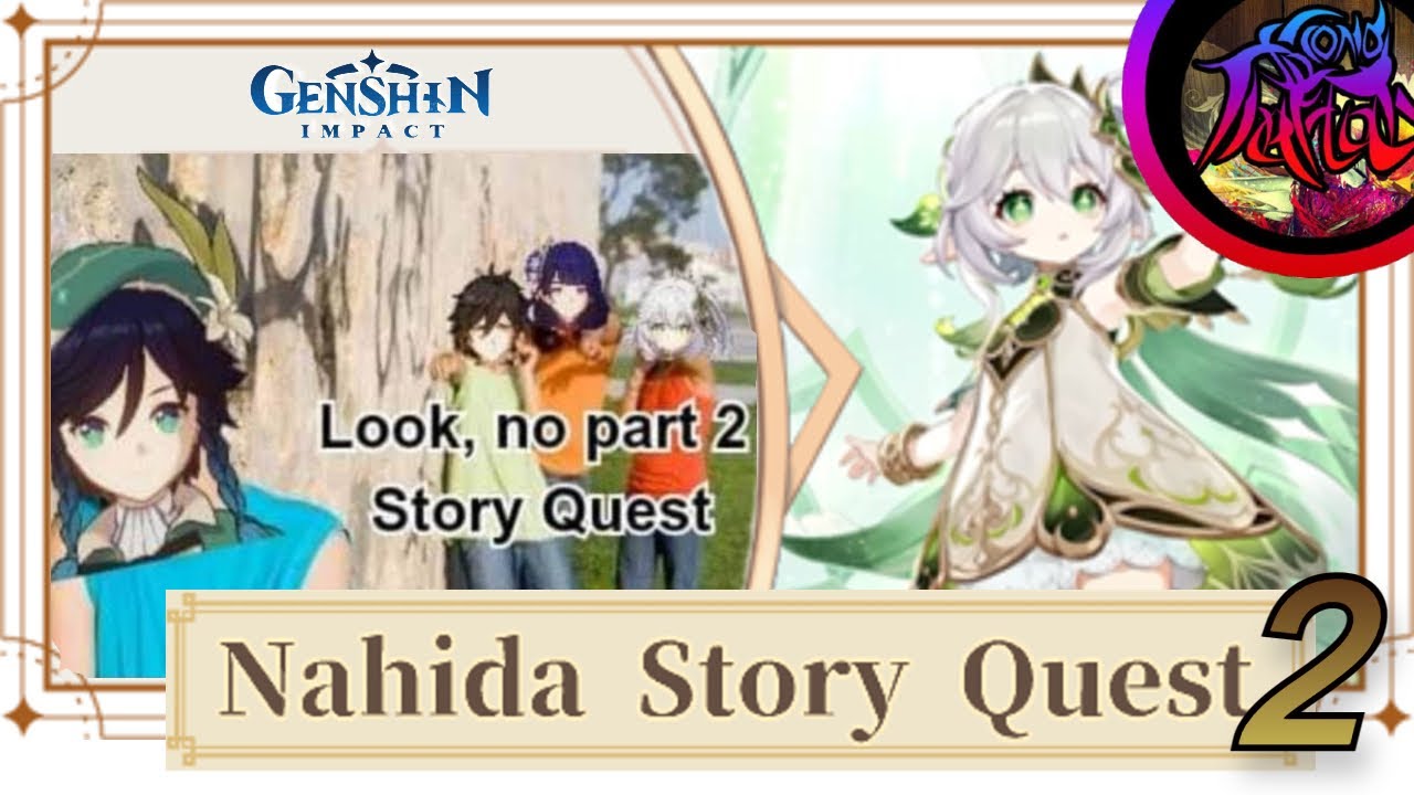 LET'S ALL GO TO NAHIDA'S DRAGON LAND! - Nahida Story Quest II [Genshin ...