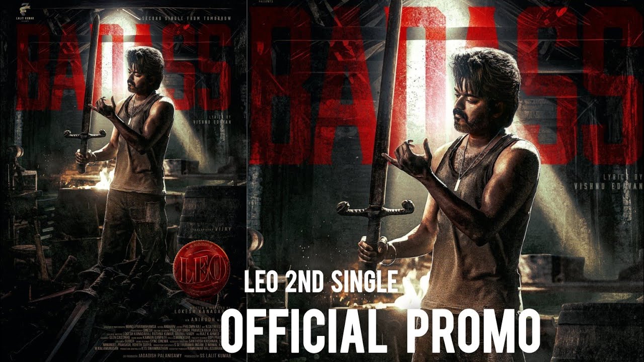 Leo - Badass 2nd Single Tomorrow | Thalapathy Vijay | Anirudh ...