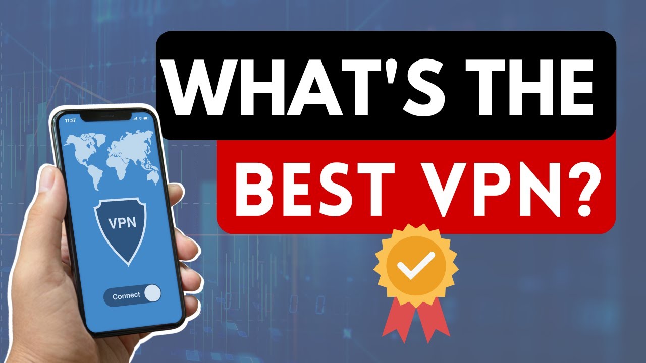 WHAT'S THE BEST VPN? 🔥 Top 3 Best VPN Services 🏆 100% secure, reliable ...
