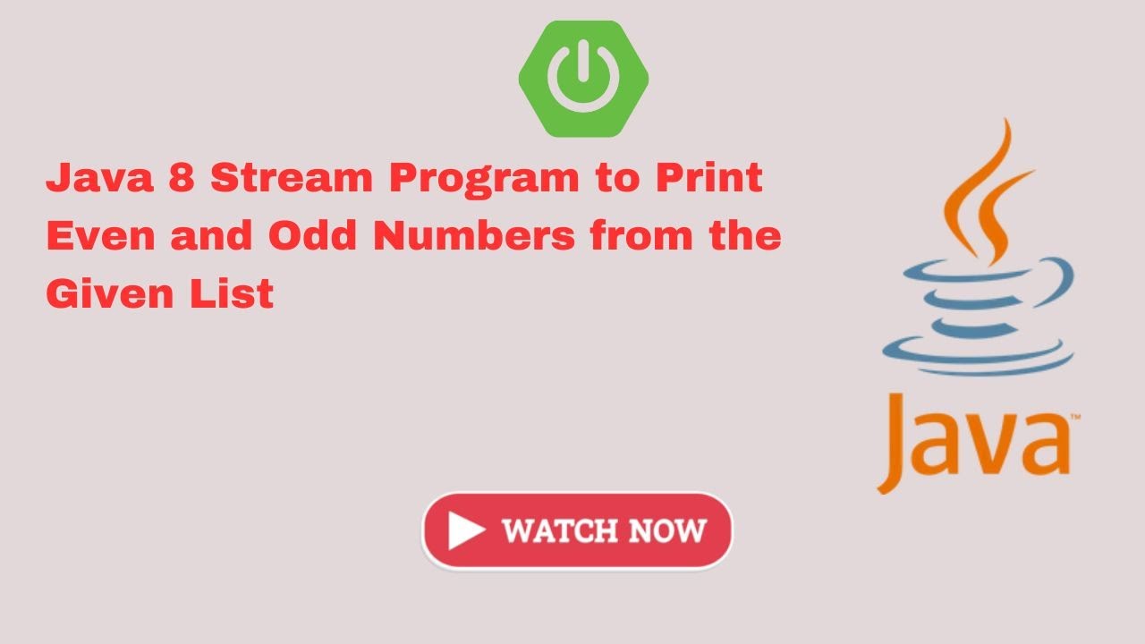 Java 8 Stream Program to Print Even and Odd Numbers from List | frequently asked Interview ...