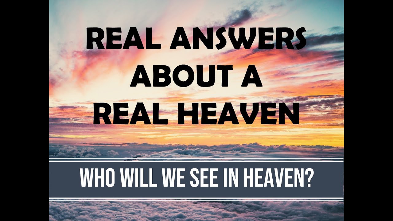 04/23/2023 Pastor Frazier "Real Answers About a Real Heaven" "Who Will ...