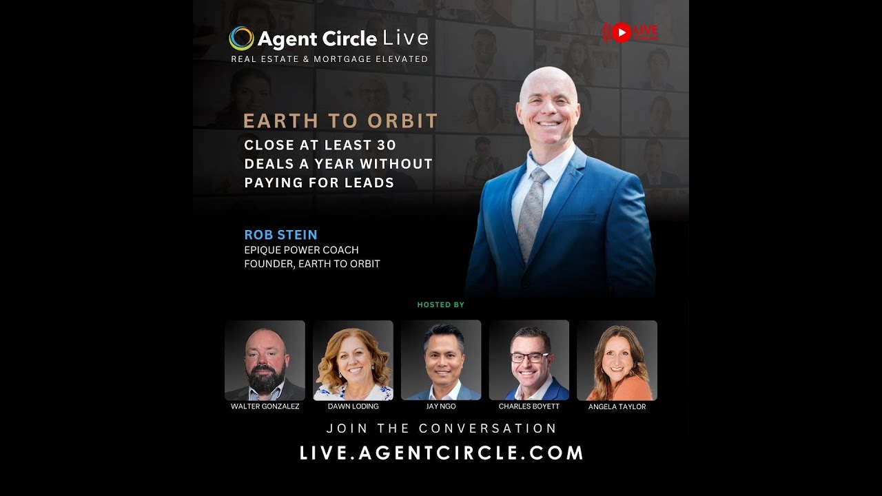 Agent Circle Live with Rob Stein, The Coaching Platform Epique Realty is bringing to the agents ...