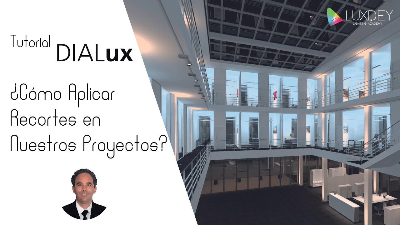 ¿Cómo Aplicar Recortes? | DIALux evo - YouTube