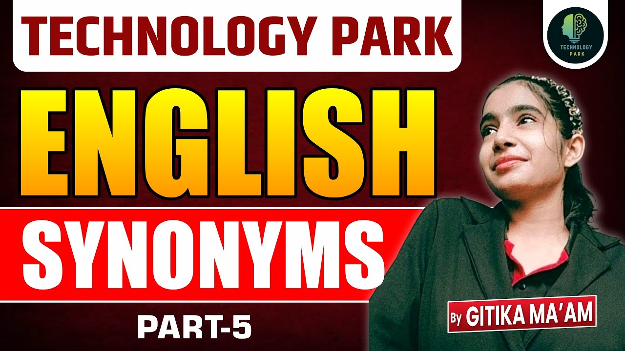 Synonyms | English Grammar | Technology Park | English Grammar Class ...