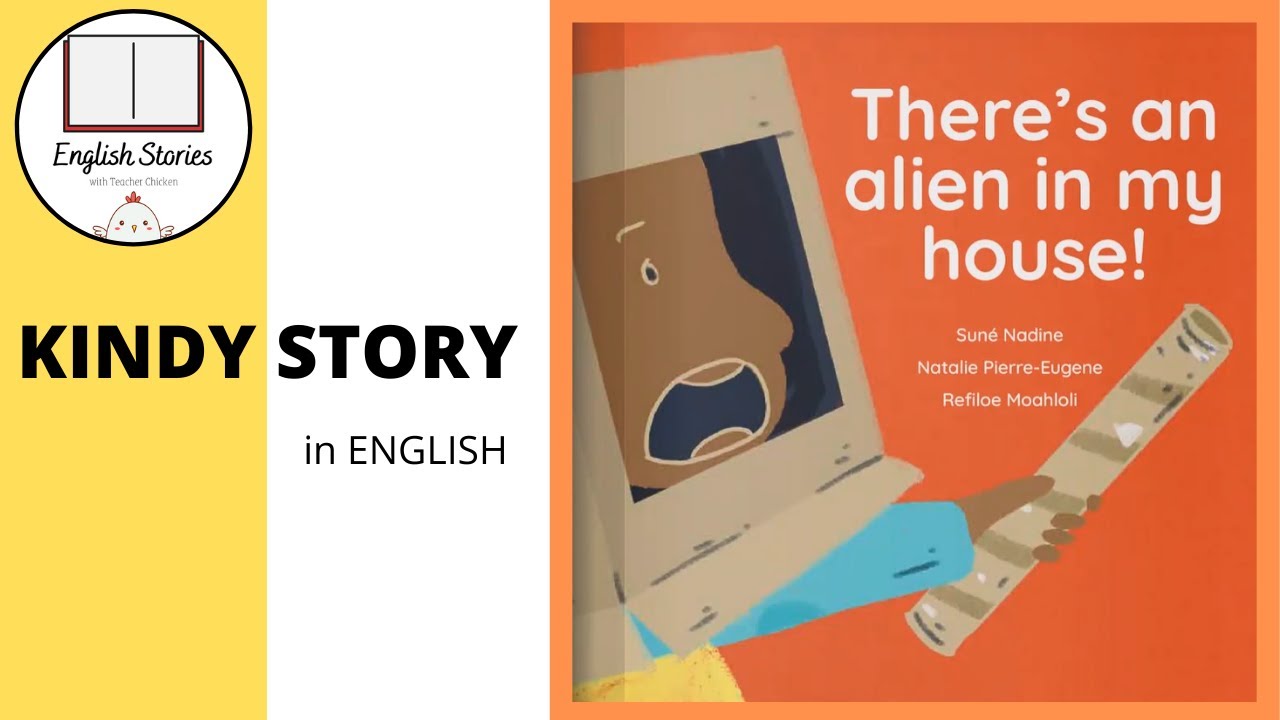 There's an alien in my house! - Stories for Preschoolers | Truyện tiếng ...