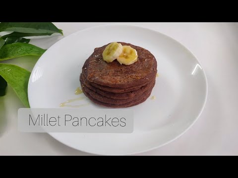 Millet Pancakes | Ragi Pancakes | finger Millet Pancakes - YouTube