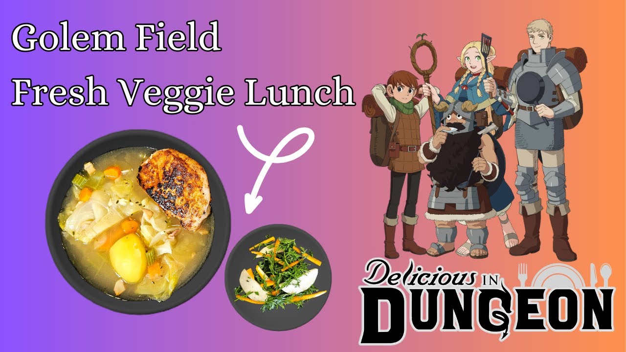 Dungeon Meshi Recipe - THE EASIEST Veggie Soup and Salad Combo ...