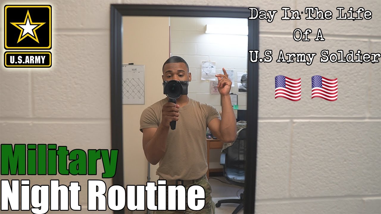 Military Night Routine | Day in the Life of a Army Soldier - YouTube